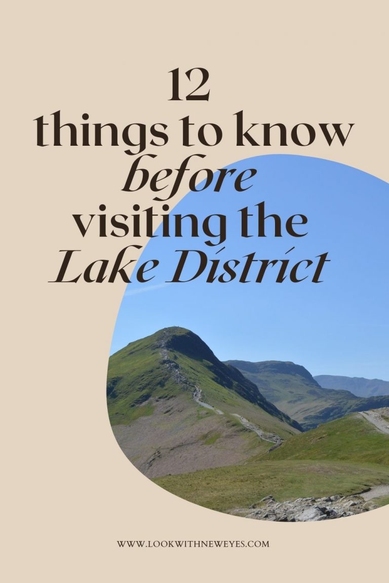 12 things to know before visiting the Lake District - Look With New Eyes